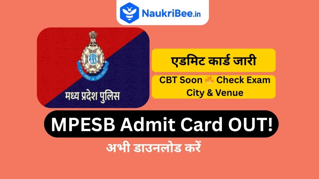 MPESB Police Constable Admit Card 2025 Out – Download Now @ esb.mp.gov.in